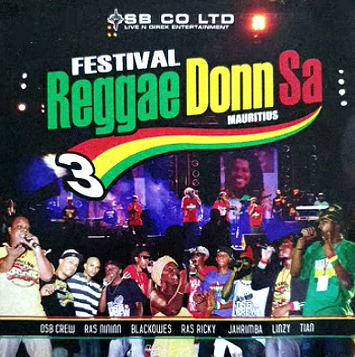 FESTIVAL REGGAE DONN SA : Live 2008 - Patrimoine musical de l'Océan Indien
