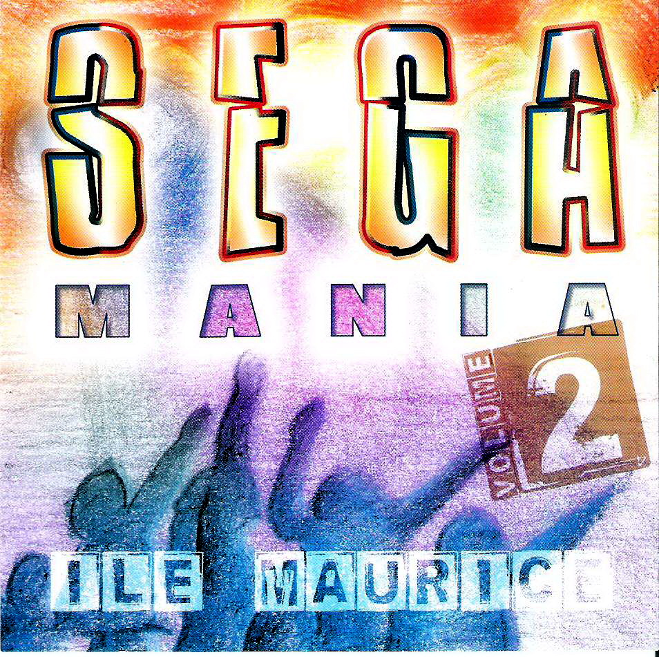 SEGA MANIA Vol. 2 - Patrimoine musical de l'Océan Indien